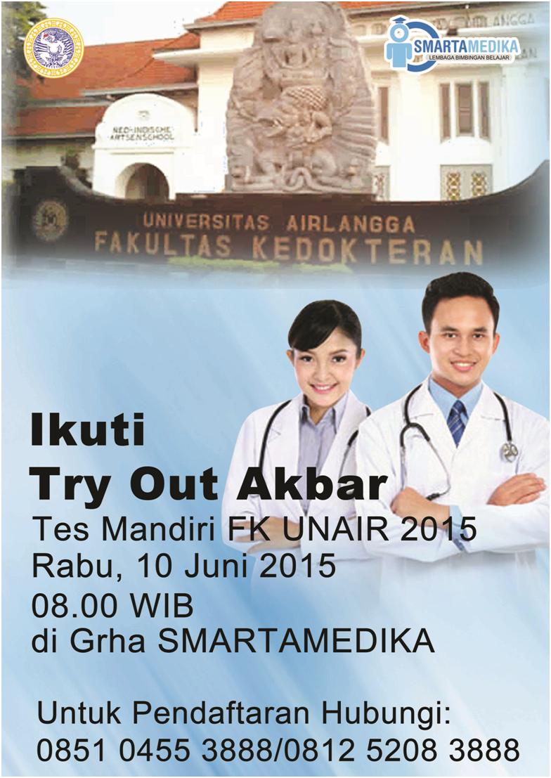 TRY OUT AKBAR TES MANDIRI FK UNAIR 2015 | Smarta Medika